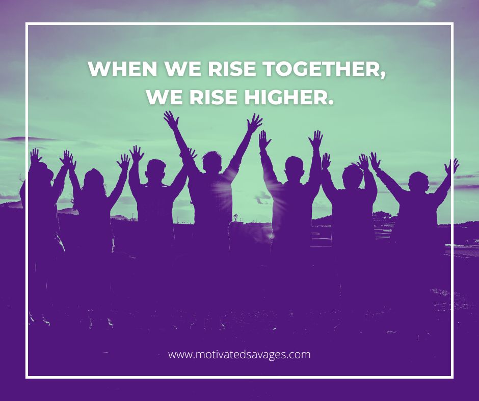 Rise Together: Building Unstoppable Connections Through Growth